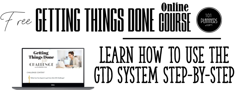 Getting Things Done (GTD) Step-by-Step | Free GTD Planner