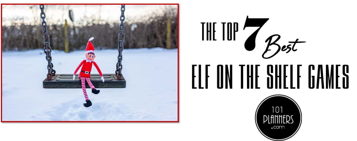 The 7 BEST Elf on the Shelf Games | With Free Printables